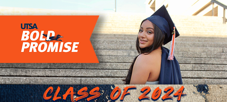 First cohort of UTSA Bold Promise students is fulfilling the promise ...